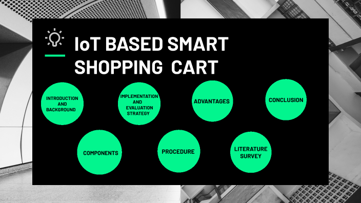 IOT BASED SMART SHOPPING CART FINAL PPT by Rama Rakshith Katta on Prezi