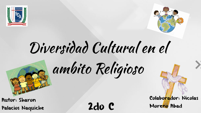 Diversidad Cultural en el Ambito Religioso by Sharon Adriana PALACIOS ...