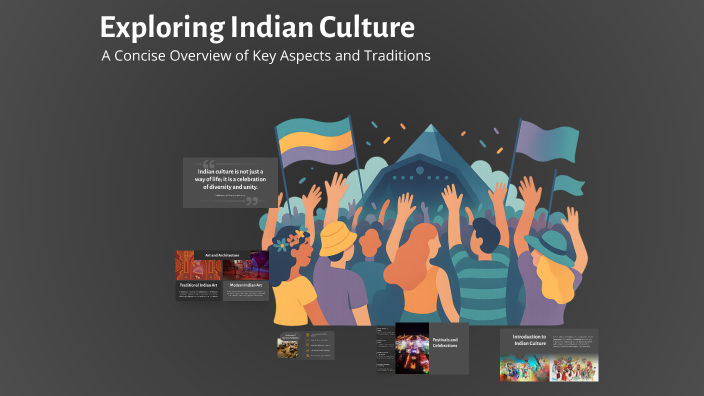 Exploring Indian Culture by Srishanth on Prezi