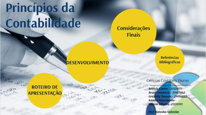 Princípios da Contabilidade by Bruno Venâncio on Prezi