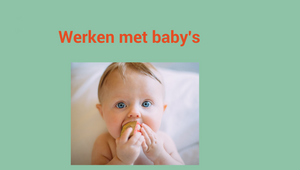 Werken met baby's in een groep by Marja Kerkhof on Prezi Design