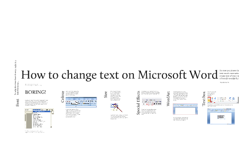 How to change the text on Microsoft Word by Catherine Yu on Prezi