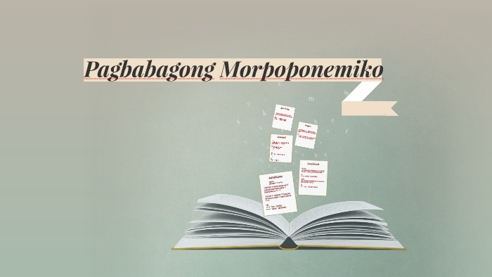Pagbabagong Morpoponemiko by Alexandria De Leon on Prezi