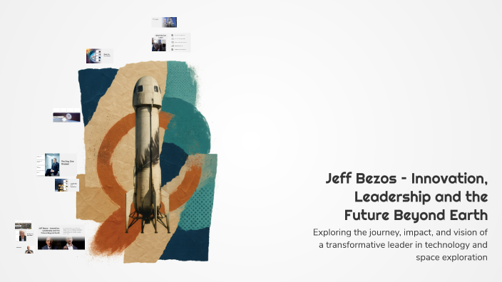 Jeff Bezos – Innovation, Leadership and the Future Beyond Earth by ...