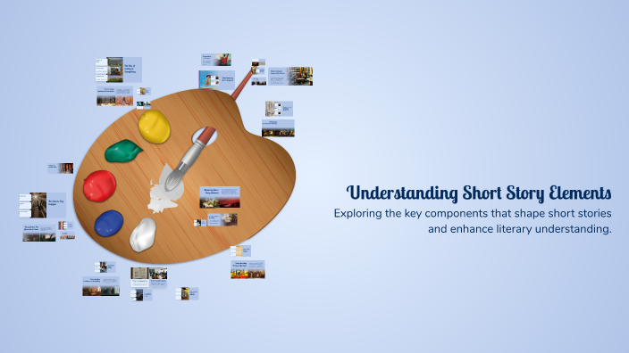 Understanding Short Story Elements by Eileen Pagan on Prezi