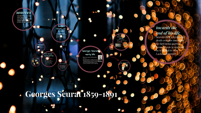 Georges Seurat art presentation by Annalise Thomas on Prezi