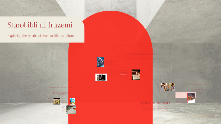 Starobiblični frazemi by Zarja groselj on Prezi