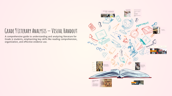 Grade 9 Literary Analysis — Visual Handout by Madelyn Maggio on Prezi
