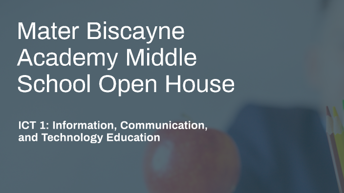Mater Biscayne Academy Middle School Open House by Jenkins Joseph on Prezi