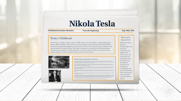 Nikola Tesla Timeline by Esteban Montalvo on Prezi
