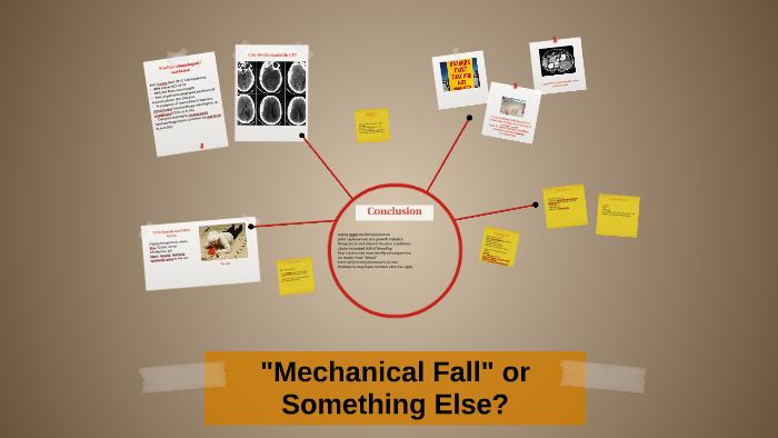 "Mechanical Fall" or Something Else? by Jim Bartlett on Prezi