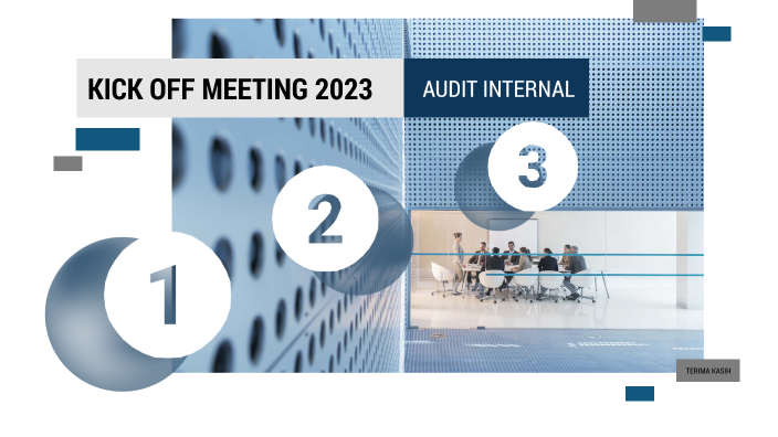 KICK OFF MEETING AUDIT INTERNAL by Syafira Nadiapg on Prezi