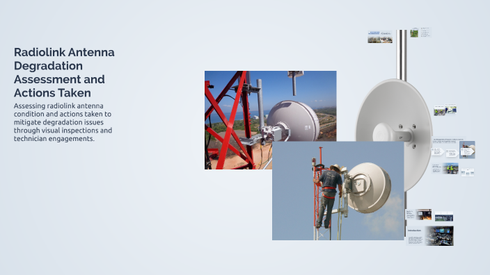 Radiolink Antenna Degradation Assessment and Actions Taken by Jostein ...