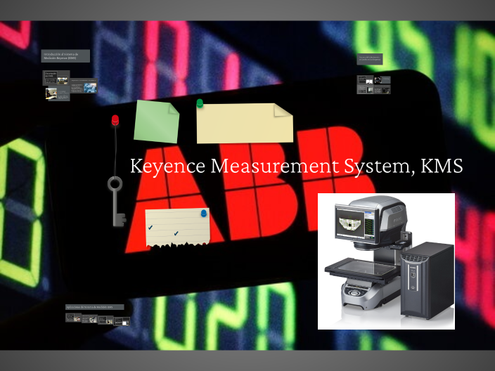 Sistema de Medición Keyence (KMS) by Giovanni de Leon on Prezi