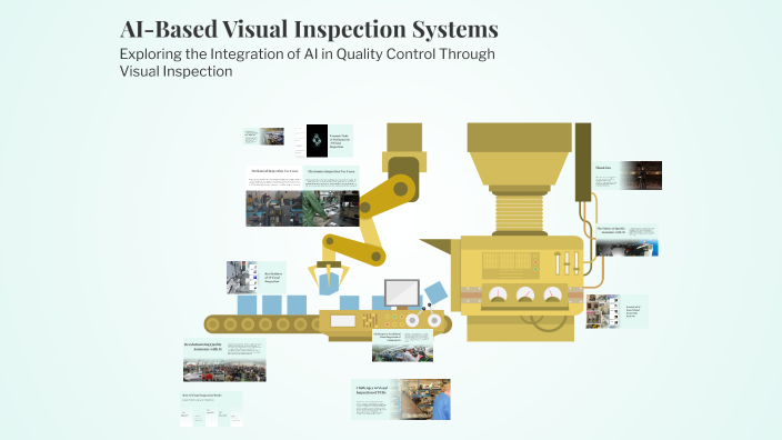 AI-Based Visual Inspection Systems by Prachi P on Prezi