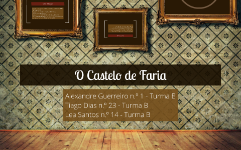 O Castelo de Faria by Tiago Dias on Prezi