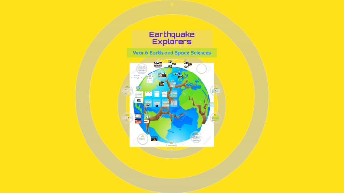 Year 6 - Earthquake Explorers by Kirsty Reynolds on Prezi