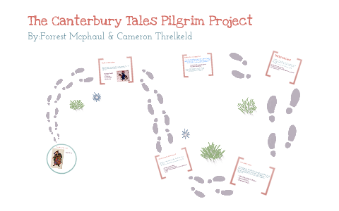The Canterbury Tales Pilgrim Project by Forrest Mcphaul on Prezi