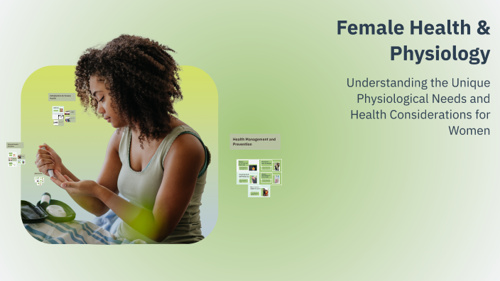 Female Health & Physiology by Fiona Hackett on Prezi