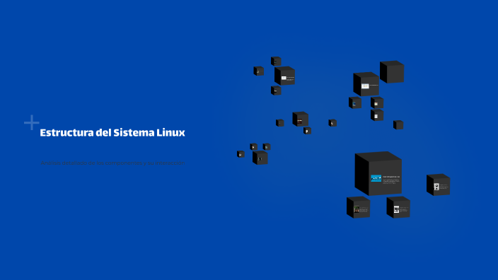 Estructura del Sistema Linux by NEIXER11 SOSA11 on Prezi