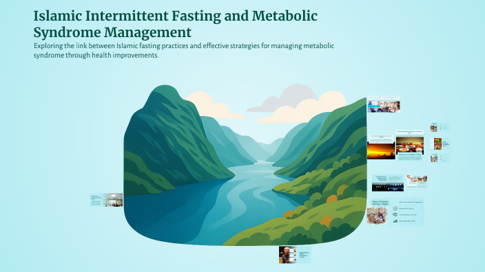Islamic Intermittent Fasting and Metabolic Syndrome Management by Sali ...