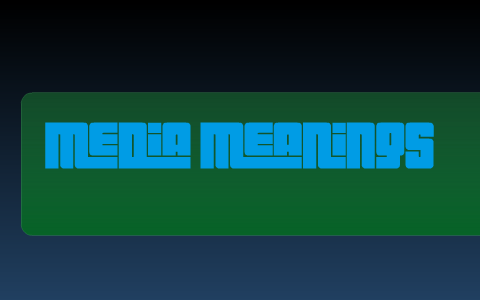 Media Meanings by Jamie Trickey on Prezi