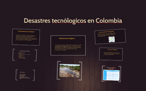 desastres tecnologicos by camilo vallejo on Prezi