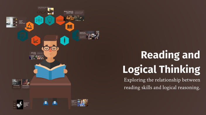 Reading and Logical Thinking by Roman roman on Prezi