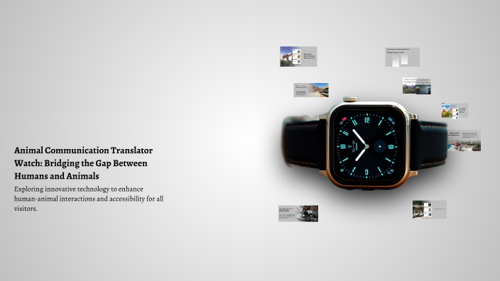 Animal Communication Translator Watch: Bridging the Gap Between Humans ...
