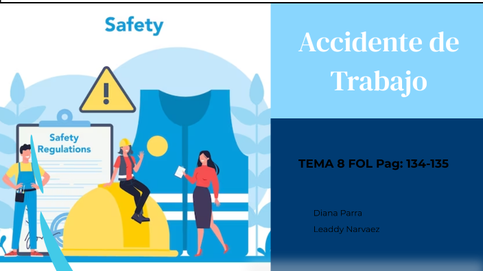 Accidente Trabajo (AT) by Leaddy Tatiana Narvaez Espel on Prezi