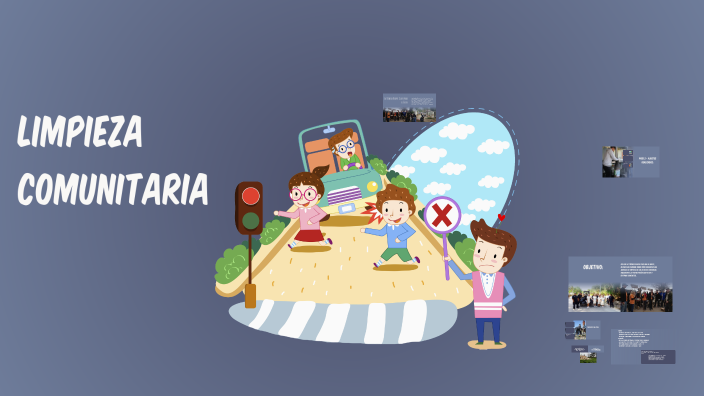 Unidos por Calles Limpias by ASHER KERIM DORÍAN NAIROD on Prezi