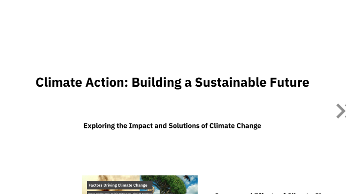 Climate Action: Building a Sustainable Future by Shady Osama on Prezi