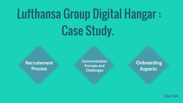 Lufthansa Digital Hanger Case Study by hba9 hba9 on Prezi