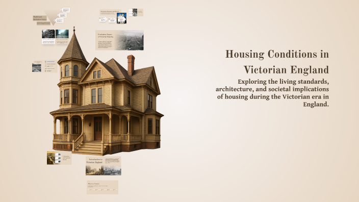 Housing Conditions in Victorian England by Carter Deaton on Prezi