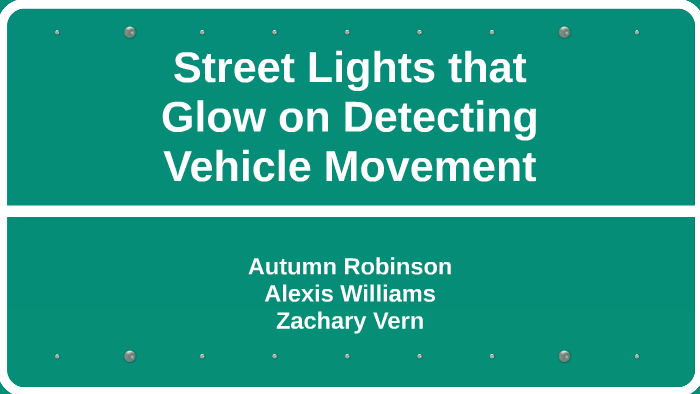 Street Lights that Glow on Detecting Vehicle Movement by autumn ...