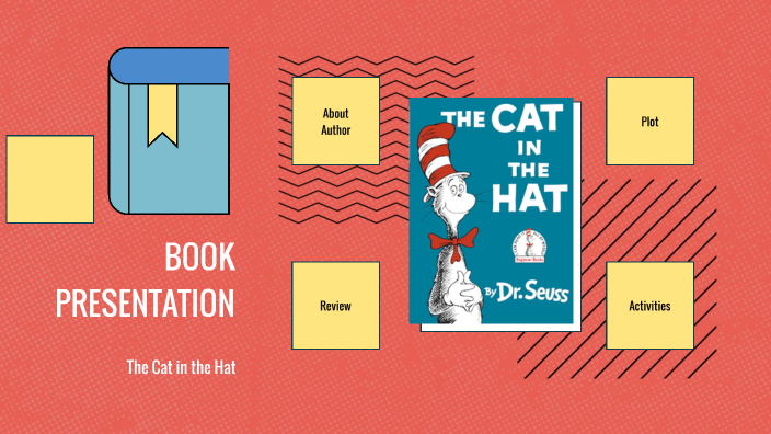 The Cat in the Hat by Kat Ce on Prezi