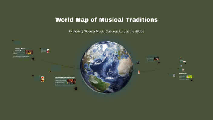World Map of Musical Traditions by Marie Briones on Prezi
