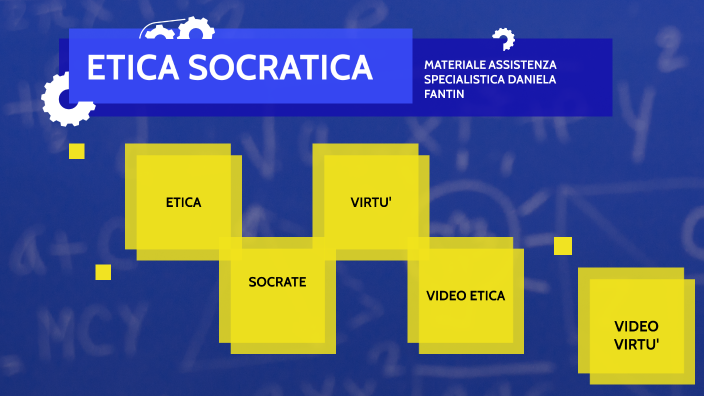 ETICA SOCRATICA by Daniela Fantin on Prezi