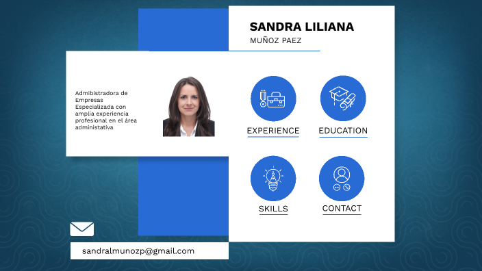 VIDEO CURRICULUM SANDRA MUÑOZ by Sandra Muñoz on Prezi