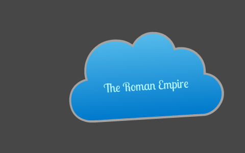 The Roman Empire by Lillian Straw on Prezi