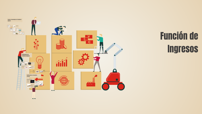Función de Ingresos by Zaida Jimenez on Prezi