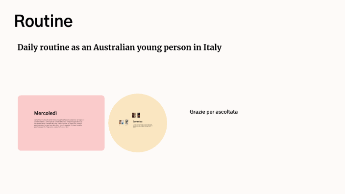 Italian Routine by OM M on Prezi
