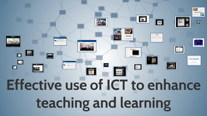 Effective use of ICT to enhance teaching and learning by Lauren Gentry ...