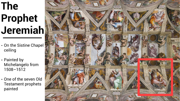 Sistine Chapel Jeremia by Jeremy Deskblan on Prezi