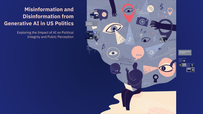 Misinformation and Disinformation from Generative AI in US Politics by ...