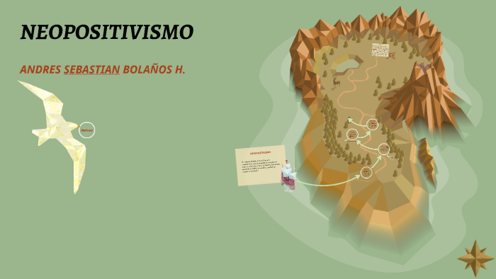 NEOPOSITIVISMO by Andres Bolaños on Prezi