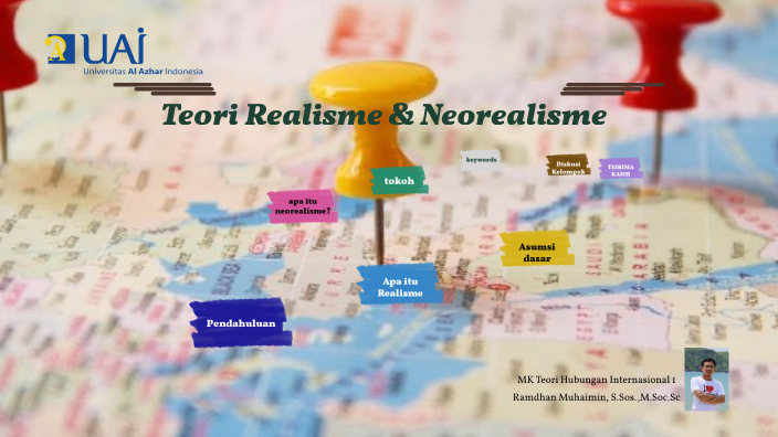 [PEKERTI] Materi Tayang_Teori Realisme & Neorealisme by Ramdhan Muhaimin