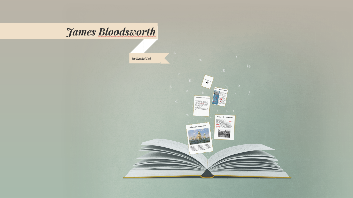 James Bloodsworth by Rachel Loh on Prezi