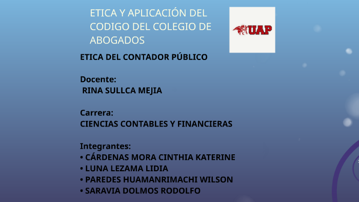 ética del abogado by rodolfo saravia on Prezi