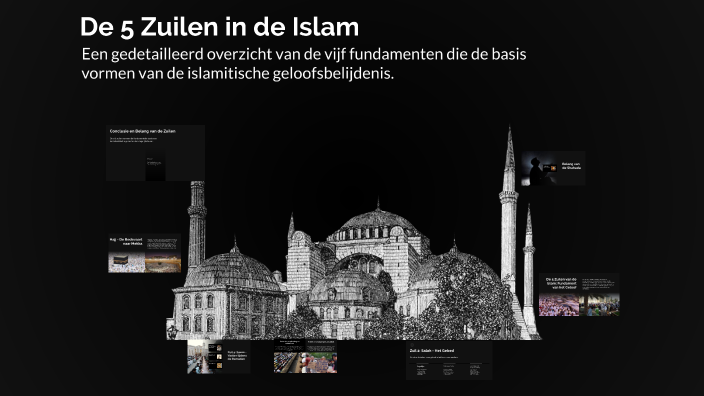 De 5 Zuilen in de Islam by Bertho Ahuis on Prezi